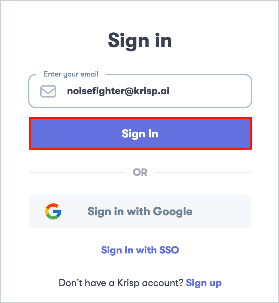 Sign In To Krisp Account Dashboard Krisp Help Sign In To Krisp Account Dashboard Krisp Help